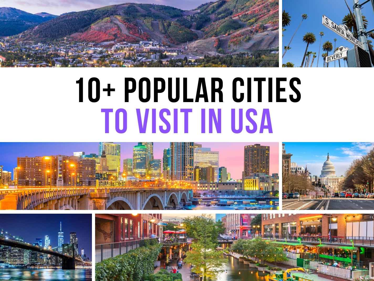 10+ Popular Cities To Visit In USA [2025 Updated List]