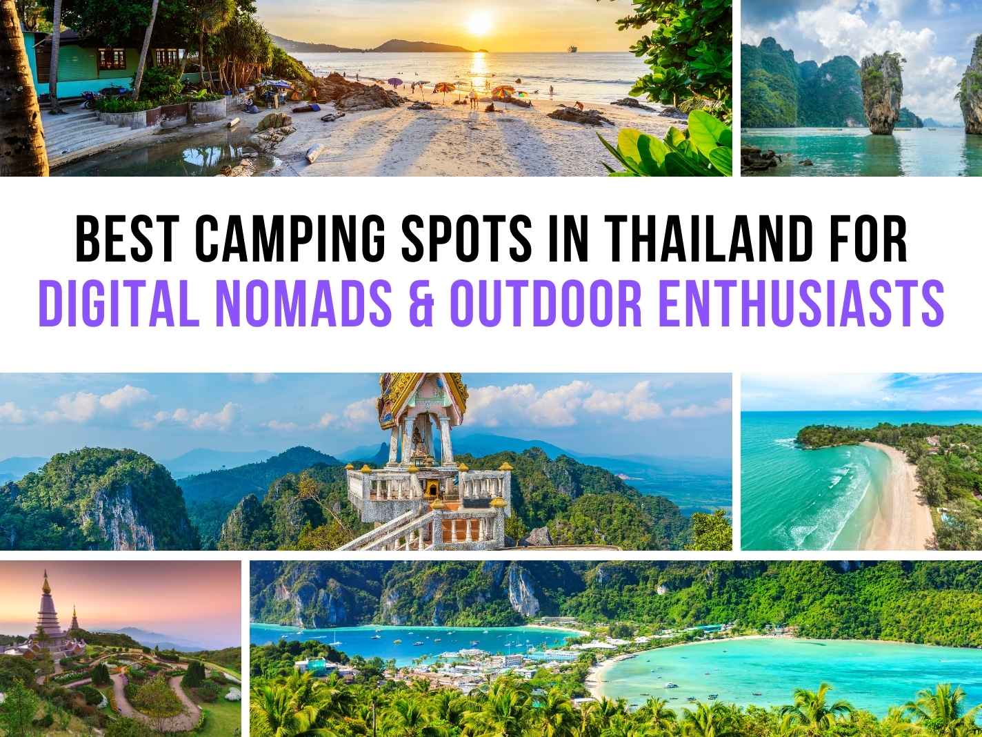 Best Camping Spots in Thailand for Digital Nomads & Outdoor Enthusiasts