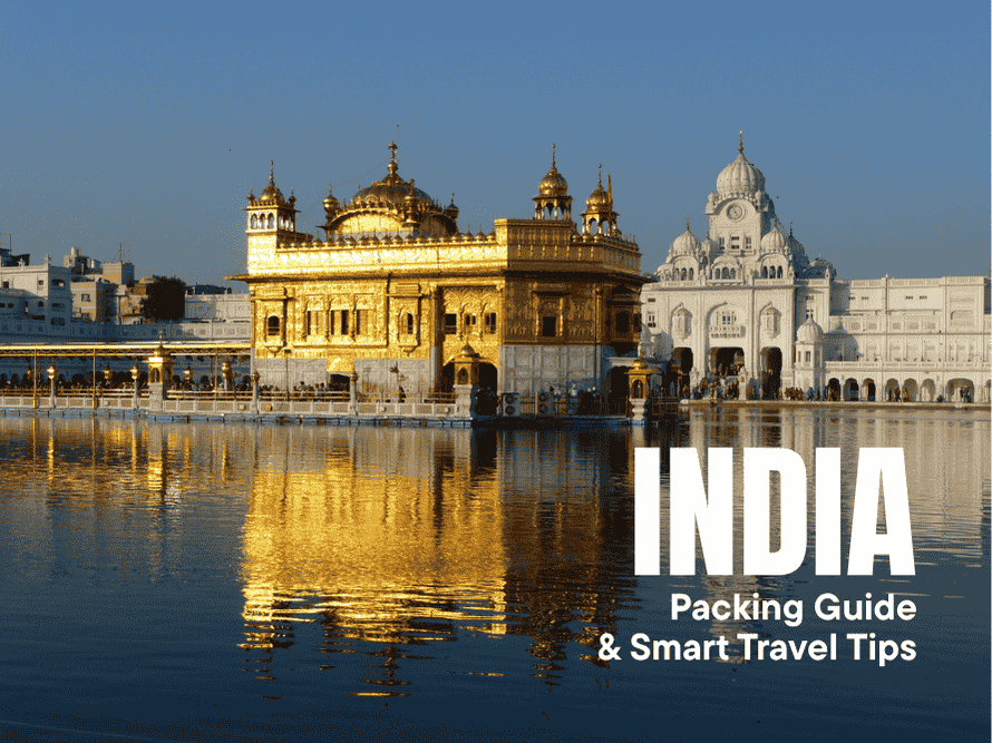 India Packing Guide & Smart Travel Tips [Backpackers + Tourists 2025]